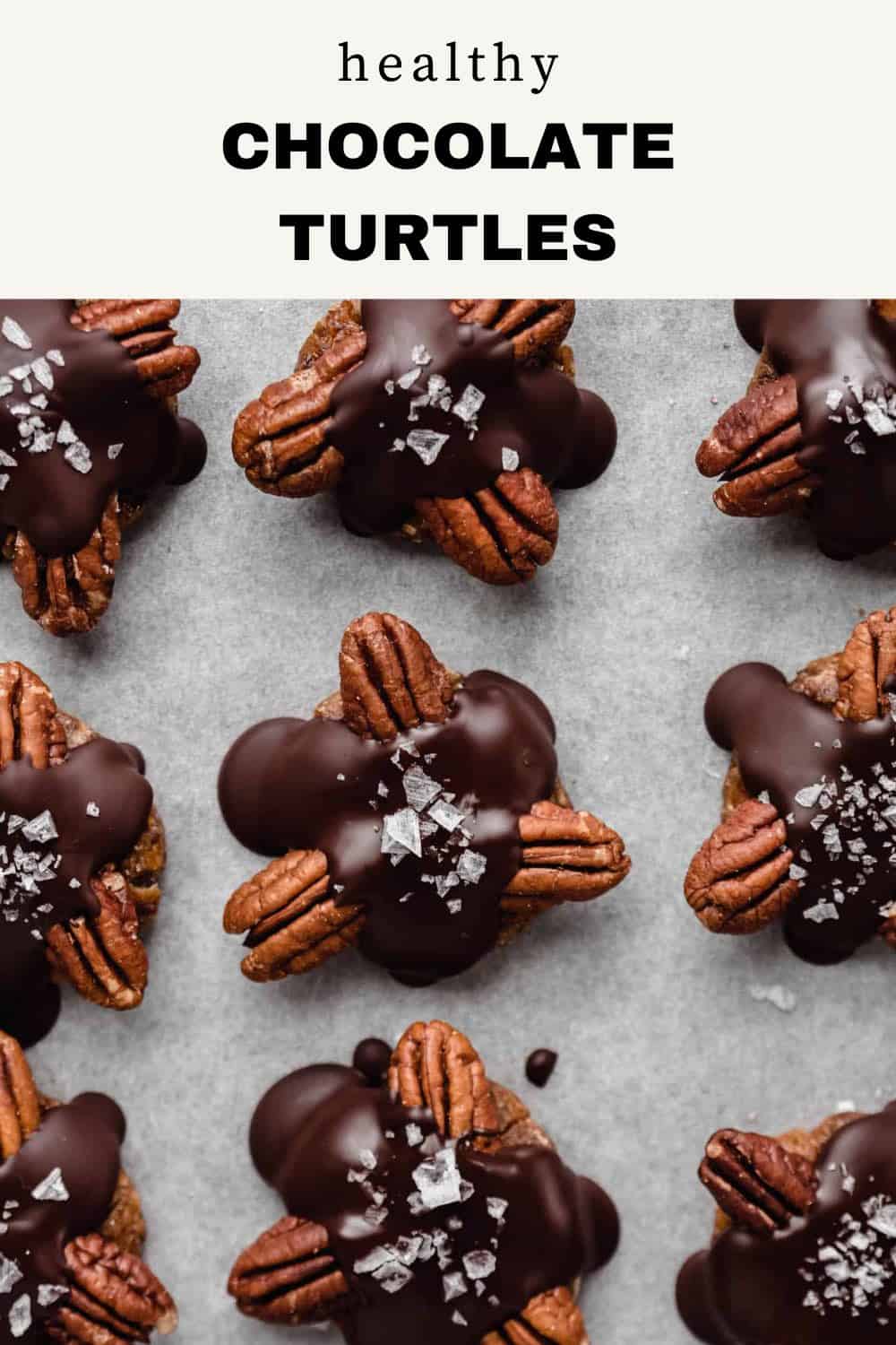 Healthy Chocolate Turtles - Choosing Chia